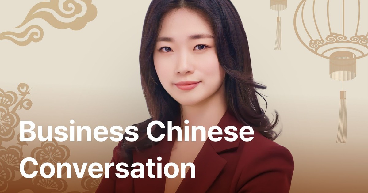 CLASS101+ | Smart business Chinese conversation that's easy to learn ...