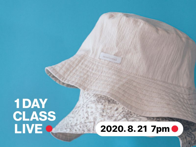 CLASS101+ | 패션에 포인트를 주는 버킷햇 만들기 1DAY CLASS LIVE!